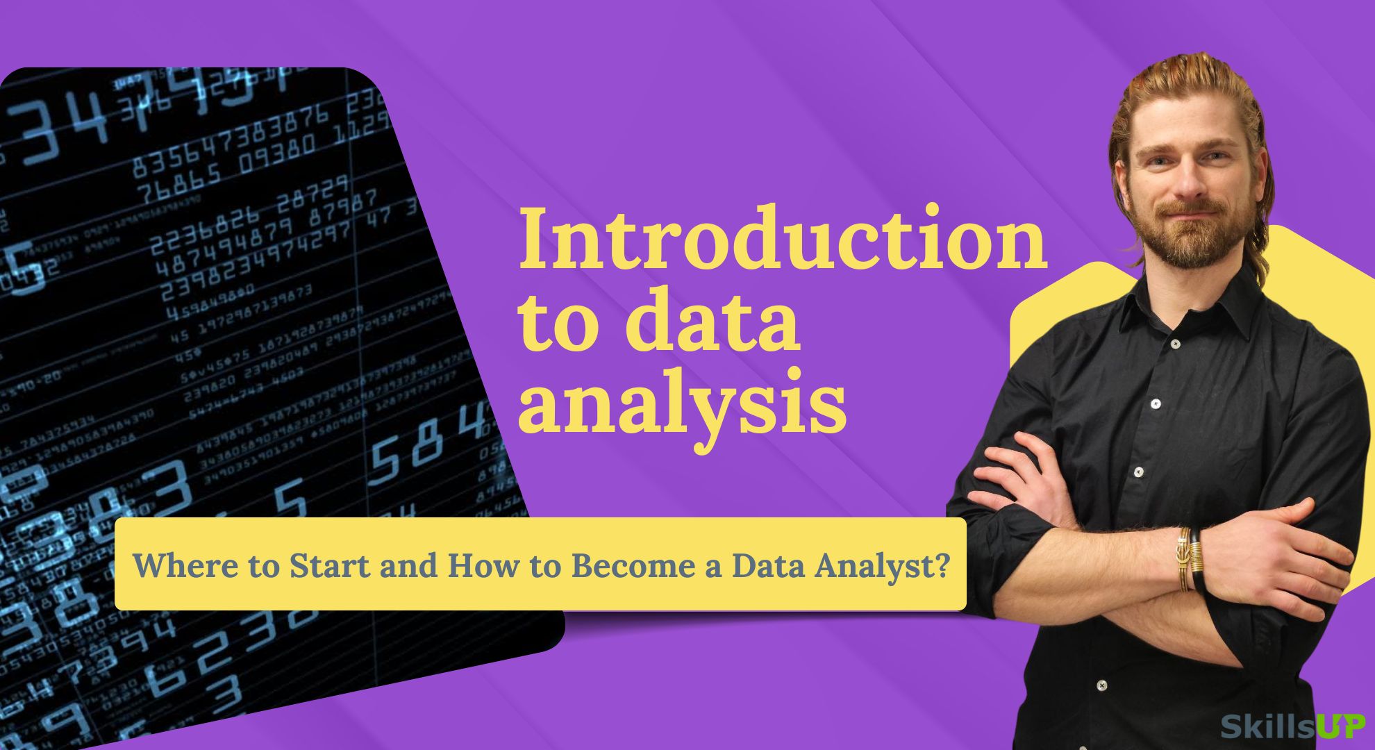 SkillsUp - Introduction to data analytics: where to start and how to ...